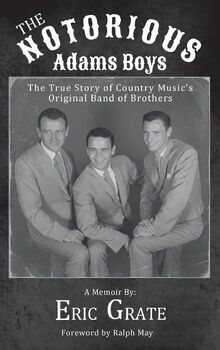 The Notorious Adams Boys de Eric Grate - Relié