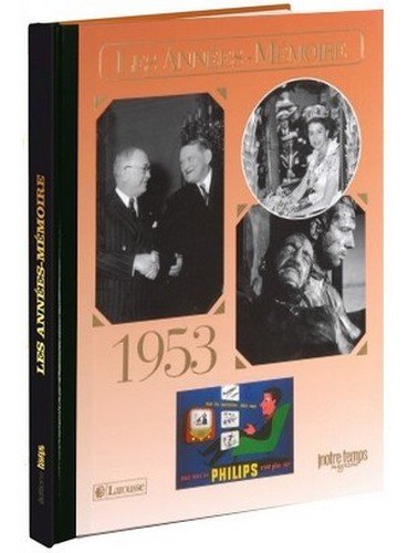 1953 Les Années-Mémoire de Collectif - Reliure de qualité
