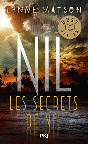 Nil. Vol. 2. Les secrets de Nil de LYNNE MATSON - Poche