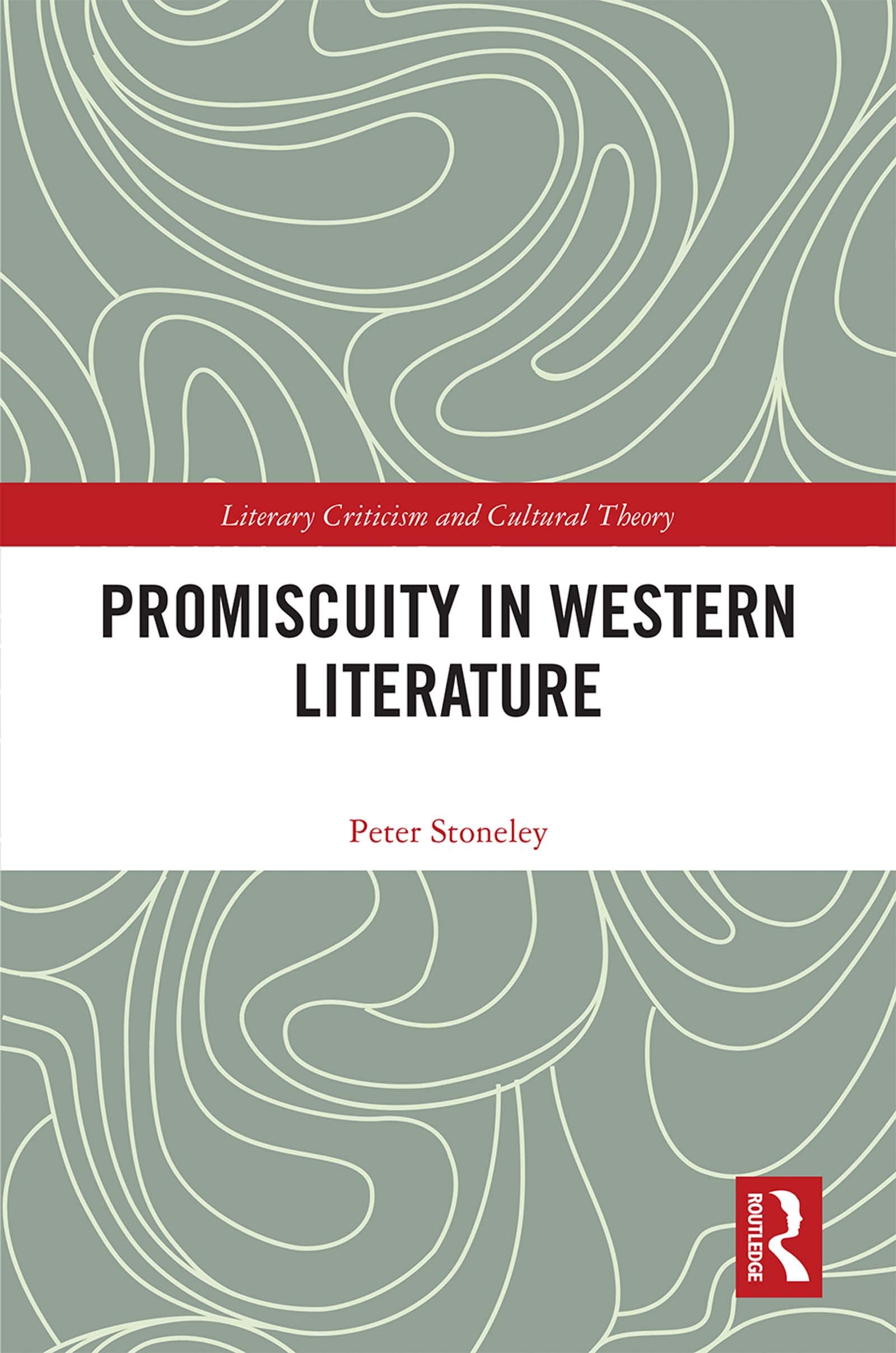 Promiscuity in Western Literature (Literary Criticism and Cultural ...