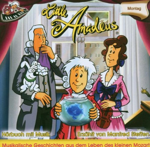 Little Amadeus Montags-Hörbuch von Little Amadeus - Audio CD