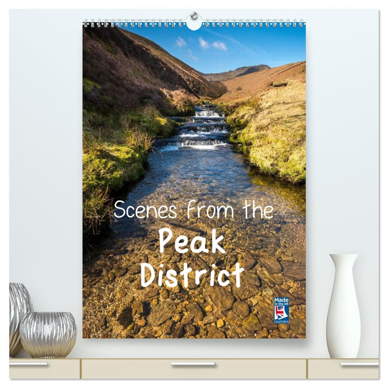 Scenes from the Peak District (High Quality Premium Wall Calendar 2026 ...