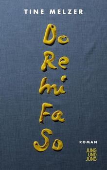 DO RE MI Fa So: Roman de Melzer, Tine | Livre | état très bon EUR 19,52 ...