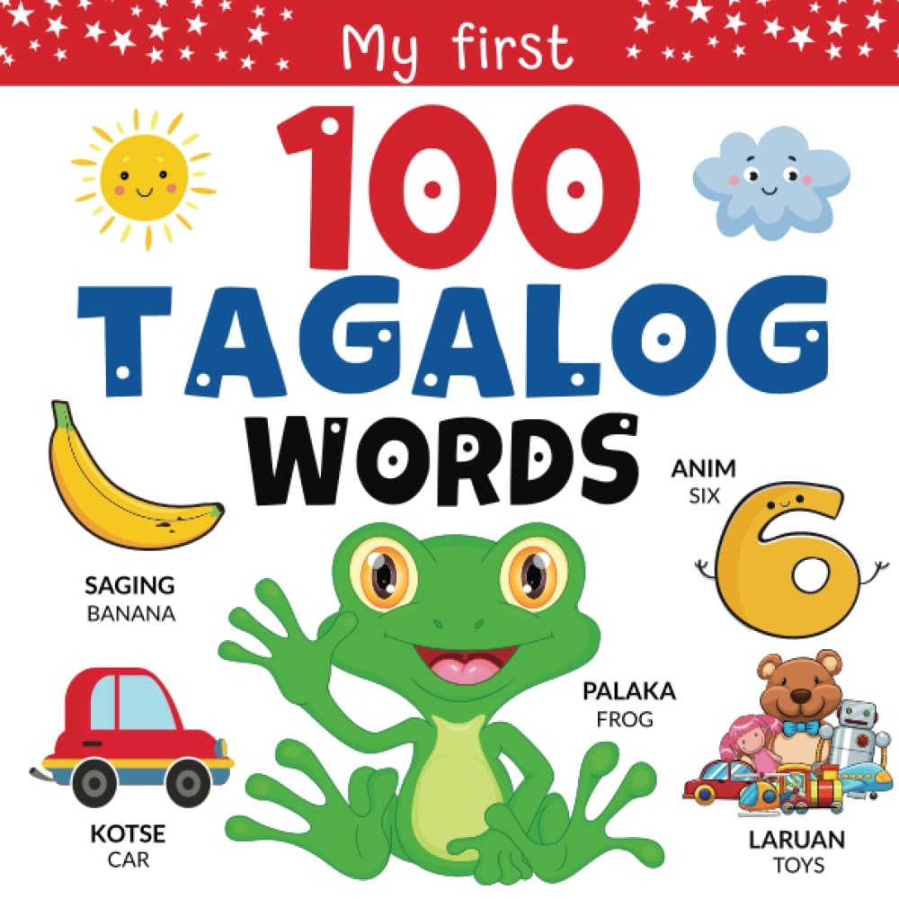 Tagalog: My First 100 Words | Learn Tagalog for Kids | Filipino ...