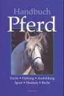 Handbuch Pferd von Peter Thein - Gebundene Ausgabe