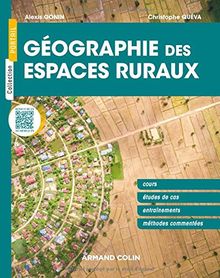 GÉOGRAPHIE DES ESPACES ruraux de Gonin, Alexis, Quéva, Chr... | Livre ...
