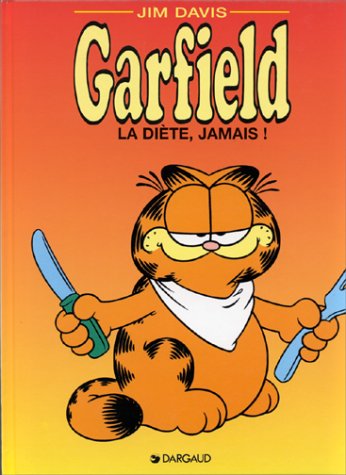 Garfield. Vol. 7. La diète, jamais ! von unbekannt - Sonstige Einbände