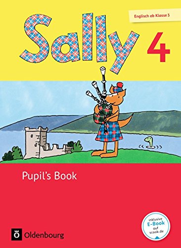 Sally - Allgemeine Ausgabe (Neubearbeitung) - Englisch ab Klasse 3: 4 ...