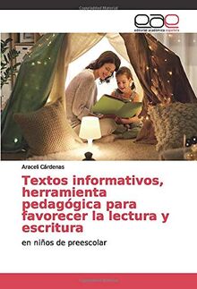 Textos informativos, herramienta pedagógica para favorecer la lectura y ...