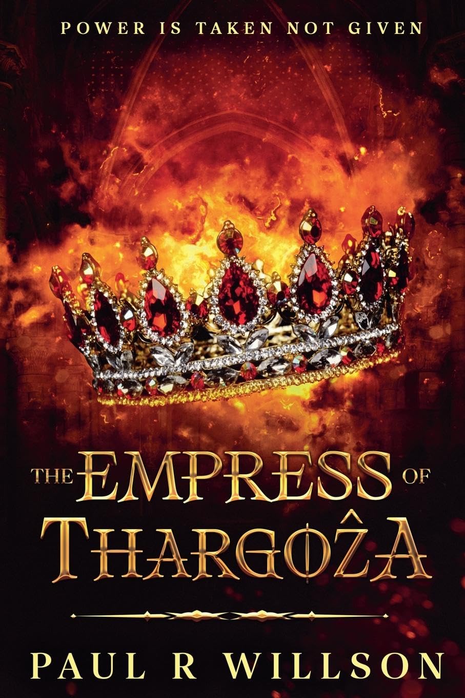 The Empress of Thargo¿a: Power Is Taken Not Given (Gods and Runes, Band ...