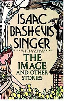 IMAGE AND OTHER STORIES von Singer Isaac - Taschenbuch