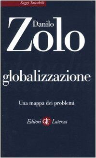 Globalizzazione. Una mappa dei problemi von Danilo Zolo