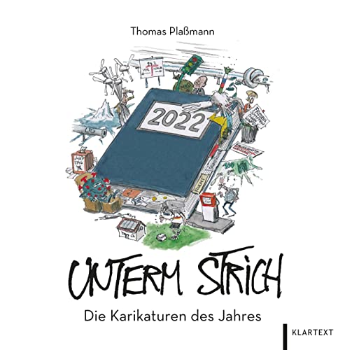 Unterm Strich 2022: Die Karikaturen des Jahres von Thomas Plaßmann ...