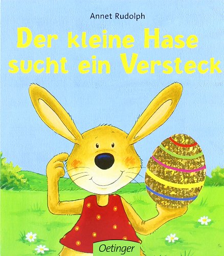 Der kleine Hase sucht ein Versteck de Annet Rudolph - Relié