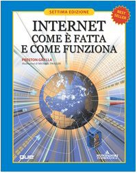 Internet. Com'è fatta e come funziona (Argomenti generali) von ...