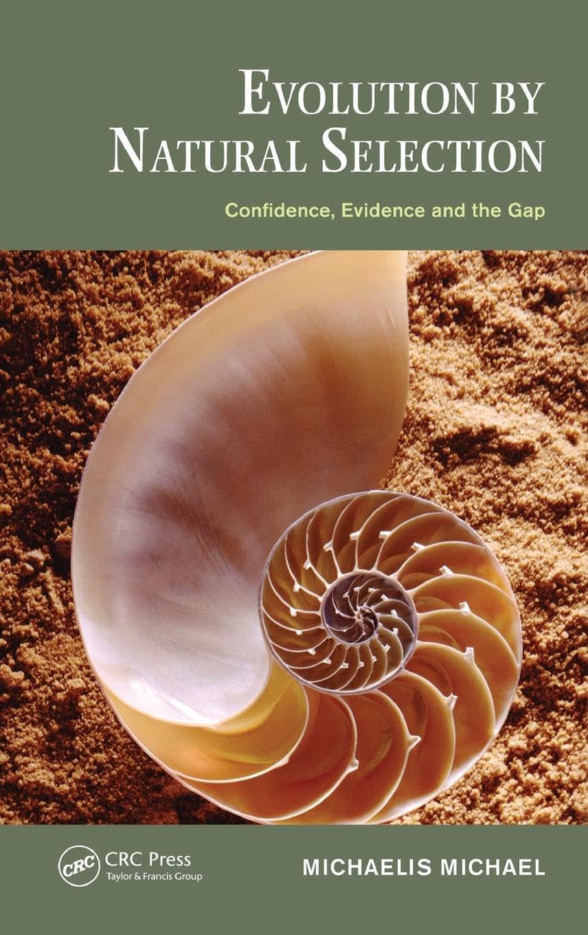 Evolution by Natural Selection: Confidence, Evidence and the Gap ...