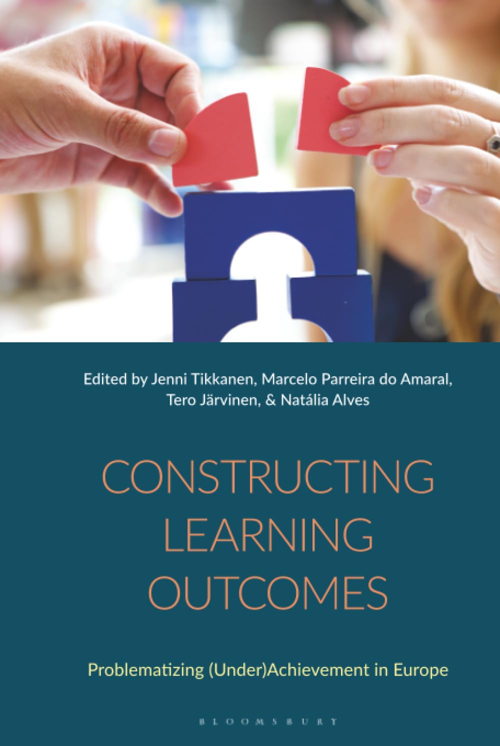 Constructing Learning Outcomes: Problematizing (Under)Achievement in Europe von unbekannt ...