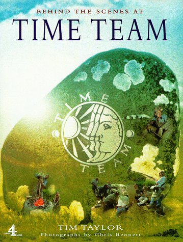 Behind the Scenes at Time Team de Tim Taylor - Relié