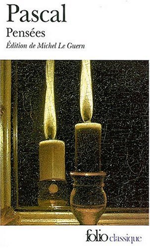 Pensées de Blaise Pascal - Poche