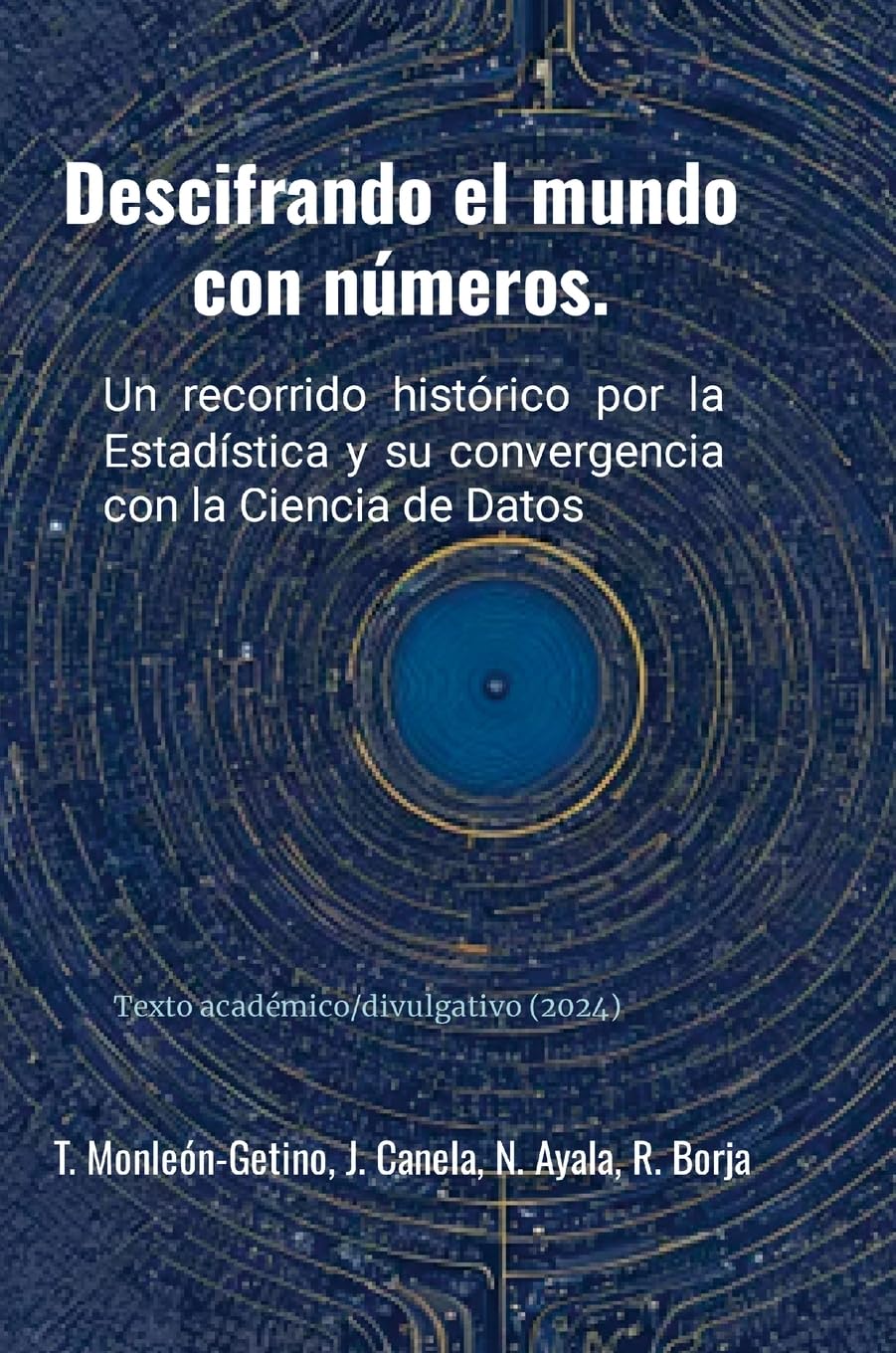 Descifrando el mundo con números: Un recorrido histórico por la ...