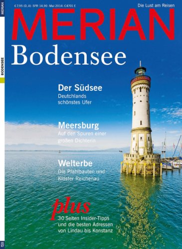 MERIAN Bodensee 05/14: Deutschlands Südsee ist ein Traumziel (MERIAN Hefte) von unbekannt ...