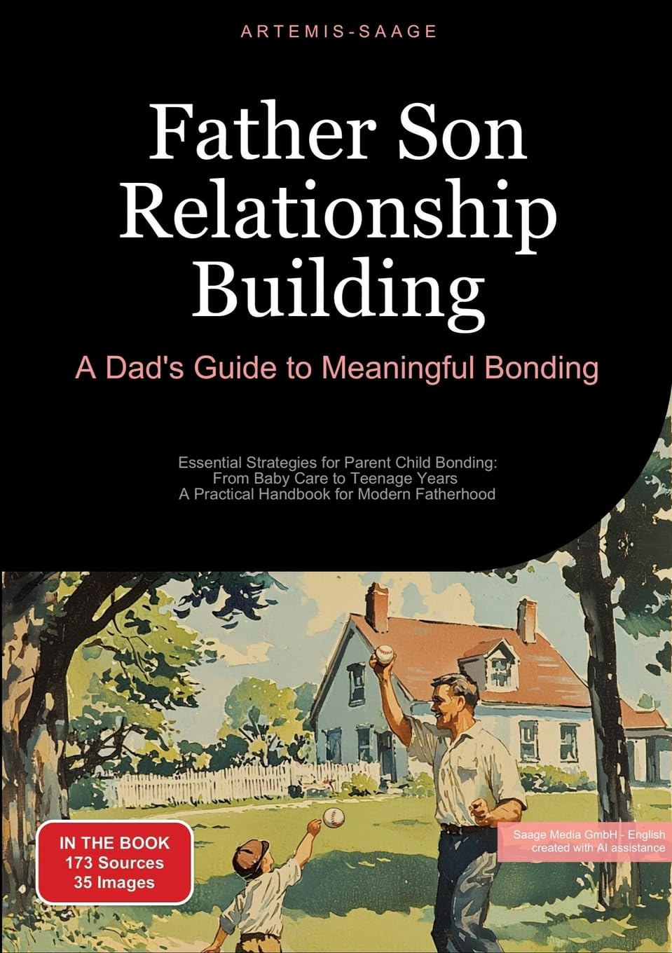 Father Son Relationship Building: A Dad's Guide to Meaningful Bonding ...