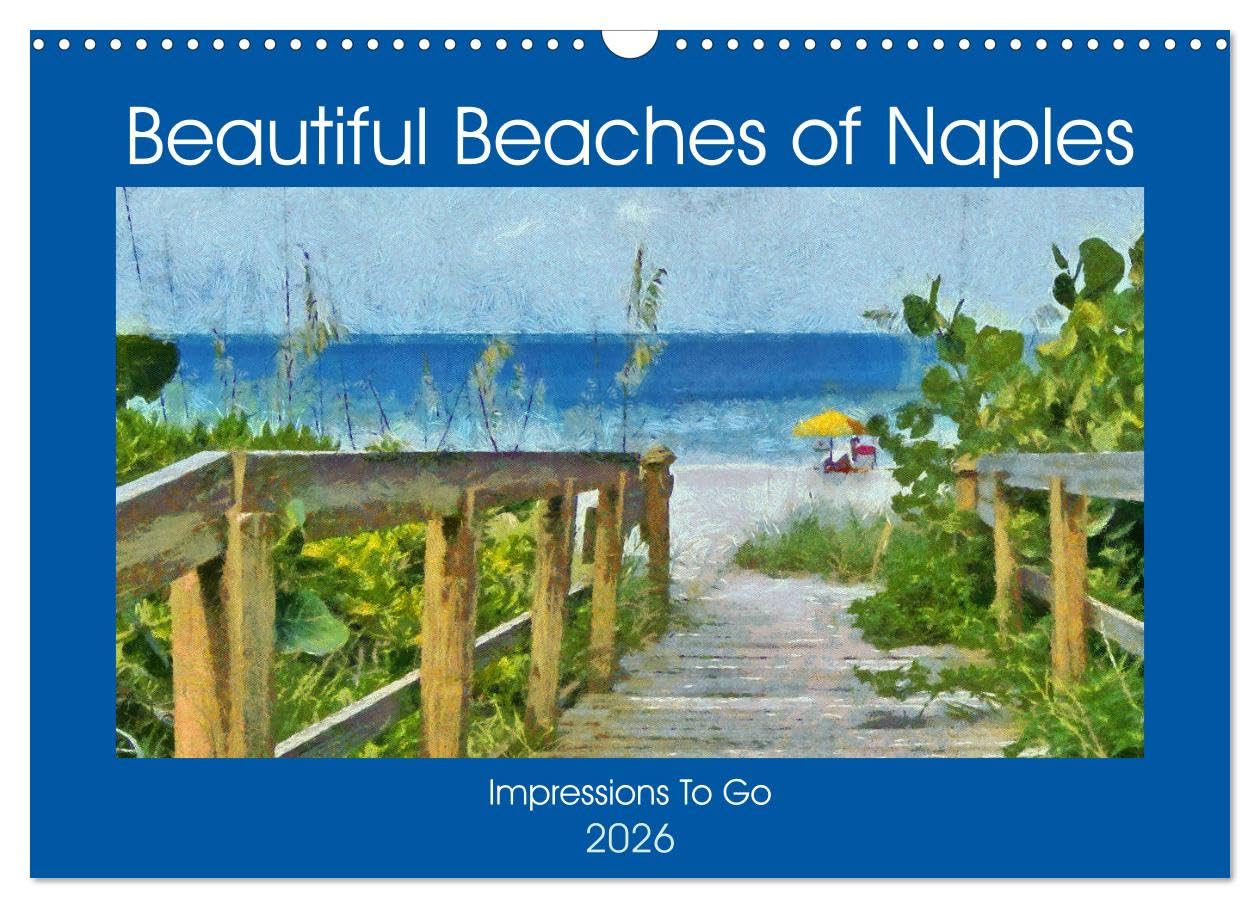 Beautiful Beaches Of Naples (Wall Calendar 2026 DIN A3 landscape ...
