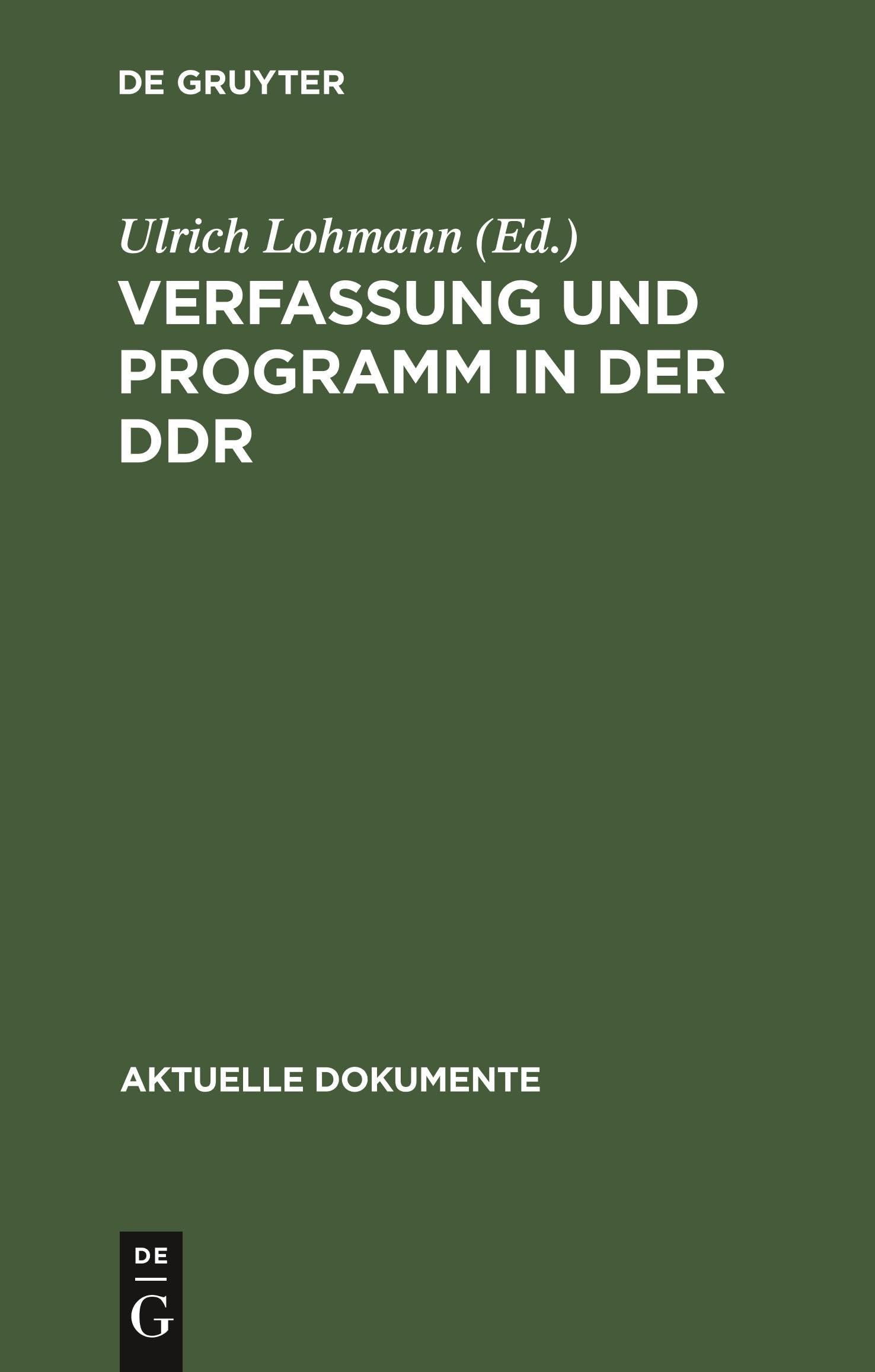 Verfassung und Programm in der DDR (Aktuelle Dokumente) von unbekannt - hardcover