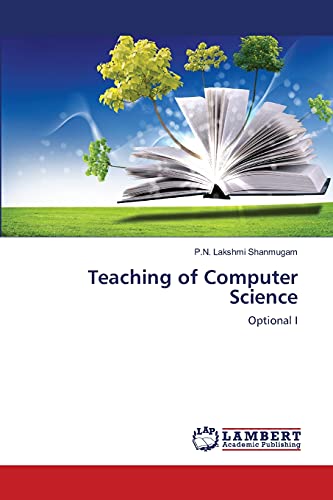 TEACHING OF COMPUTER SCIENCE: Optional I von Lakshmi Shanmugam, P. N ...