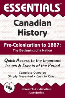 CANADIAN HISTORY: PRE-COLONIZATION to 1867 Essentials de R... | Livre ...