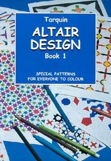 ALTAIR DESIGN: VOLUME One; Special Patterns for Every... | Livre | état ...