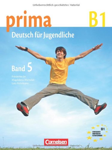 Prima - Deutsch für Jugendliche - Aktuelle Ausgabe: B1: Band 5 ...