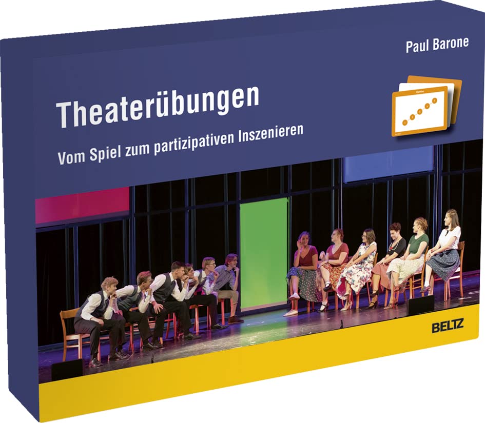 Theaterübungen: Vom Spiel zum partizipativen Inszenieren. 43 Karten mit ...