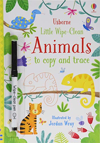 Little Wipe-Clean Animals to Copy and Trace (Little Wipe-Cleans) von ...