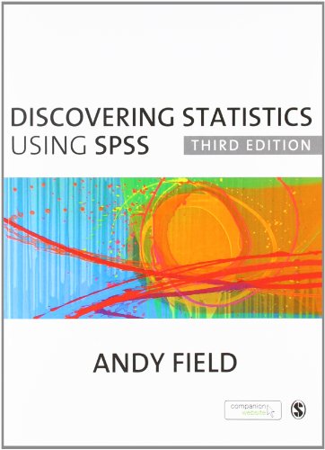 Discovering Statistics Using SPSS (Introducing Statistical Methods ...