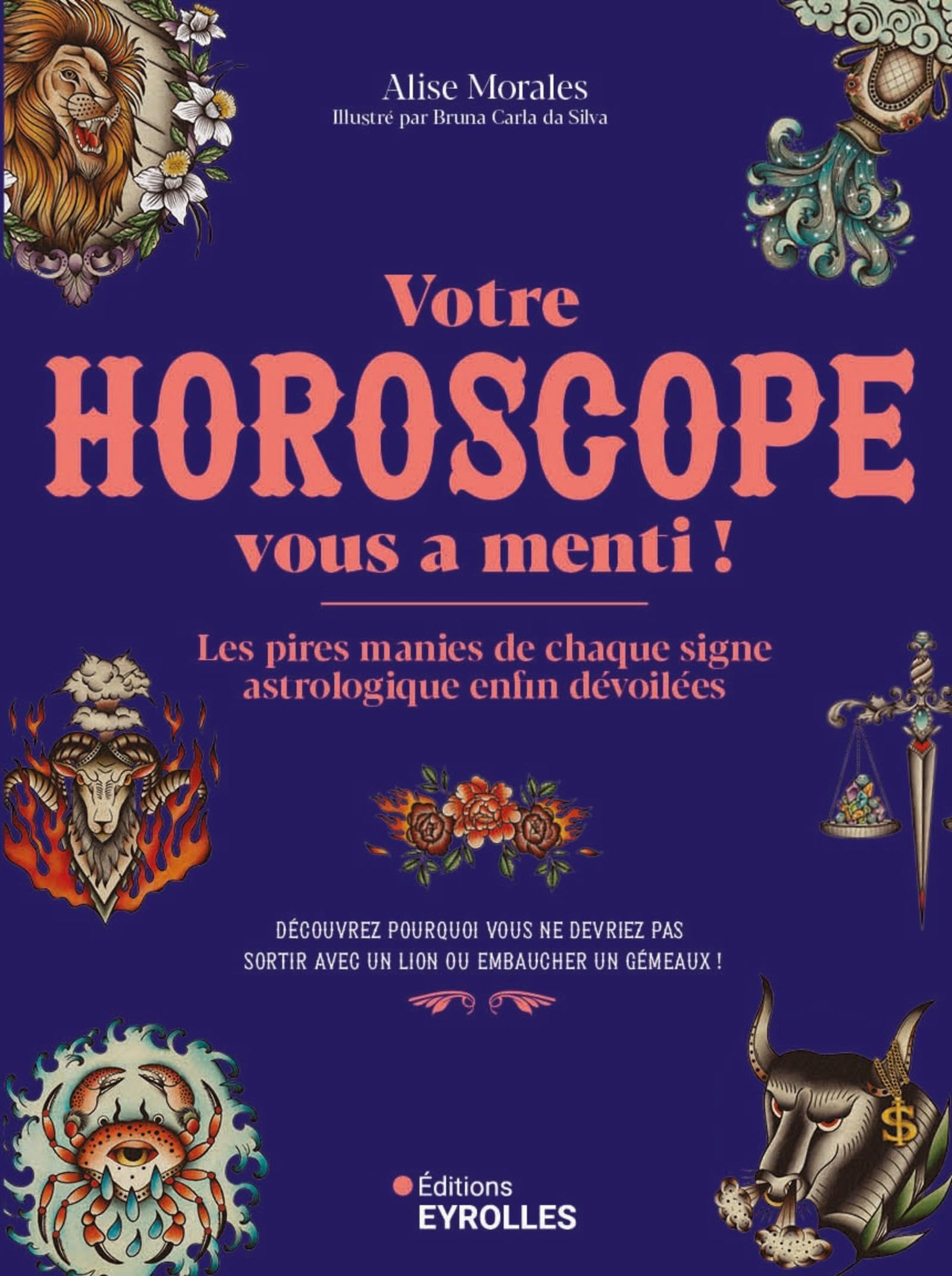 Votre horoscope vous a menti ! : les pires manies de chaque signe ...