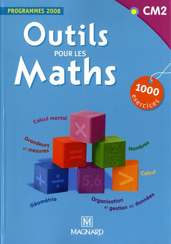 Outils pour les maths, CM2 : programme 2008 de Isabelle Petit-Jean - Poche