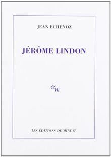 Jérôme Lindon de Jean Echenoz - Poche