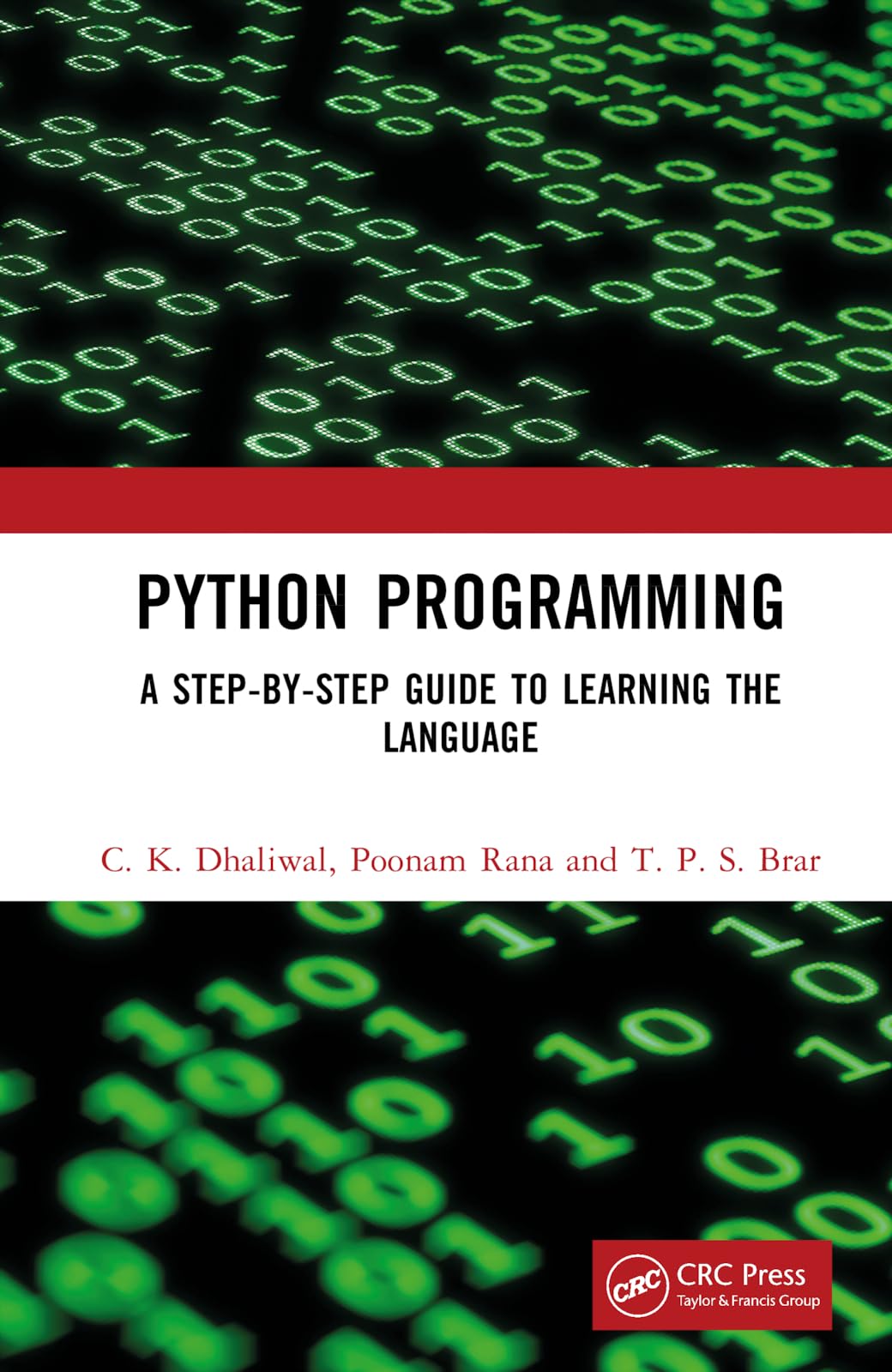 Python Programming: A Step-by-Step Guide to Learning the Language von unbekannt - hardcover