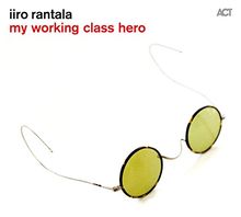 MY WORKING CLASS Hero de Iiro Rantala | CD | état très bon EUR 20,99 ...