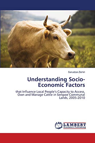 Understanding Socio-Economic Factors: that Influence Local People’s ...