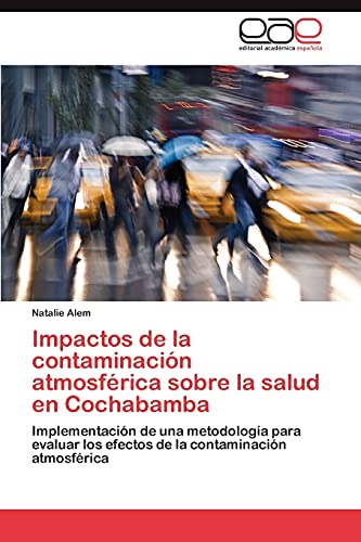 Impactos de la contaminación atmosférica sobre la salud en Cochabamba ...