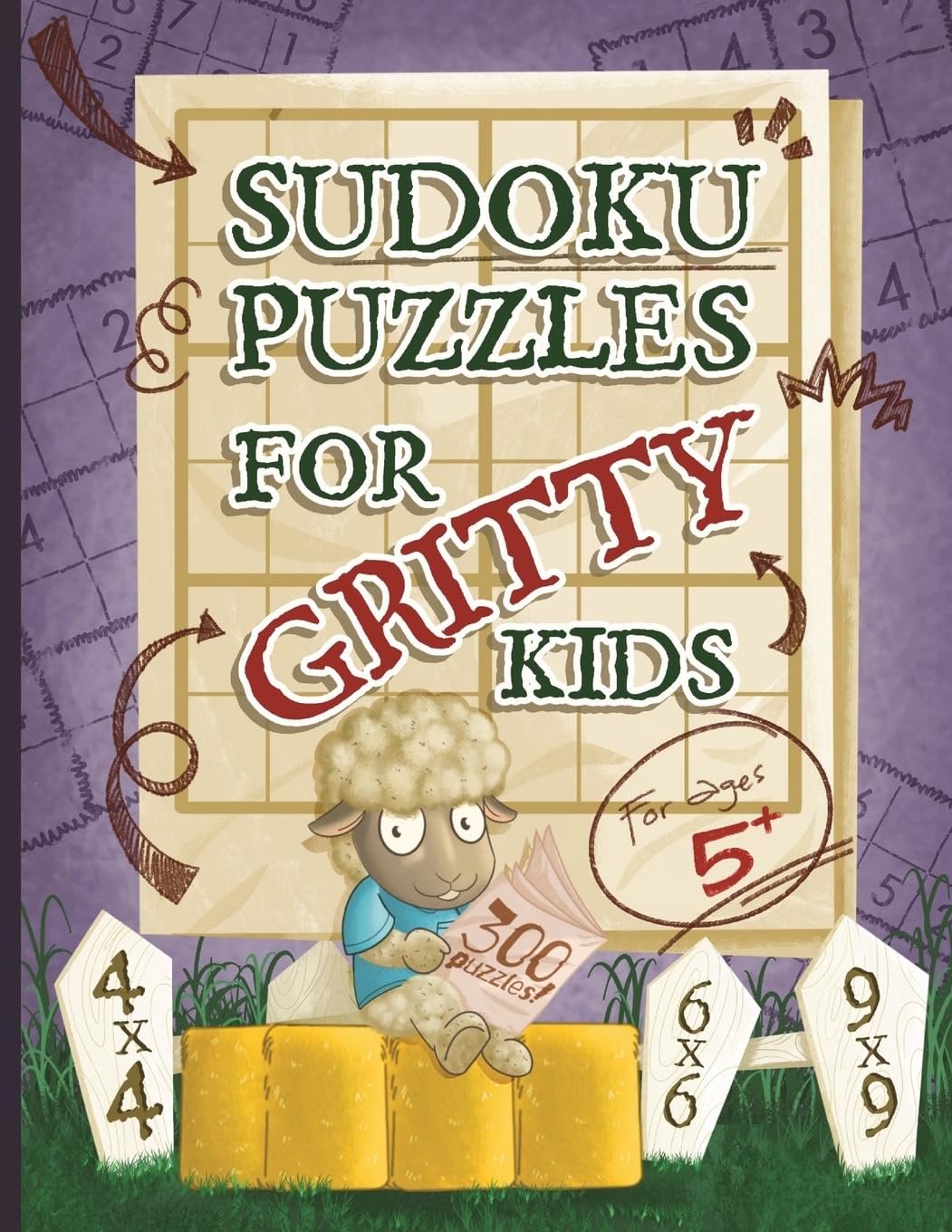 Sudoku Puzzles for Gritty Kids: 300 large print beginner Sudoku puzzles ...