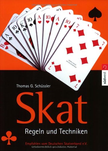 Skat. Regeln und Techniken von Schüssler, Thomas G. - Taschenbuch