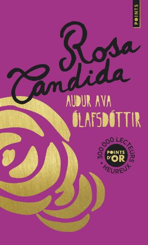 Rosa candida de Olafsdottir, Audur Ava - Poche