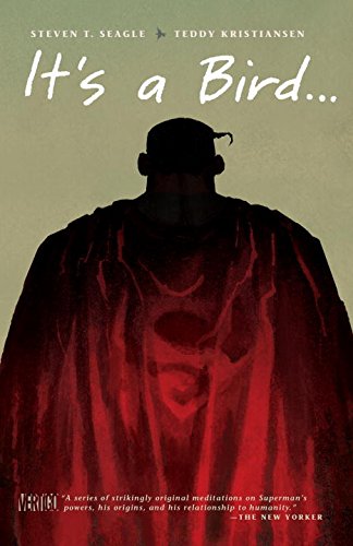 It's a Bird...(New Edition) von Seagle, Steven T. - Taschenbuch