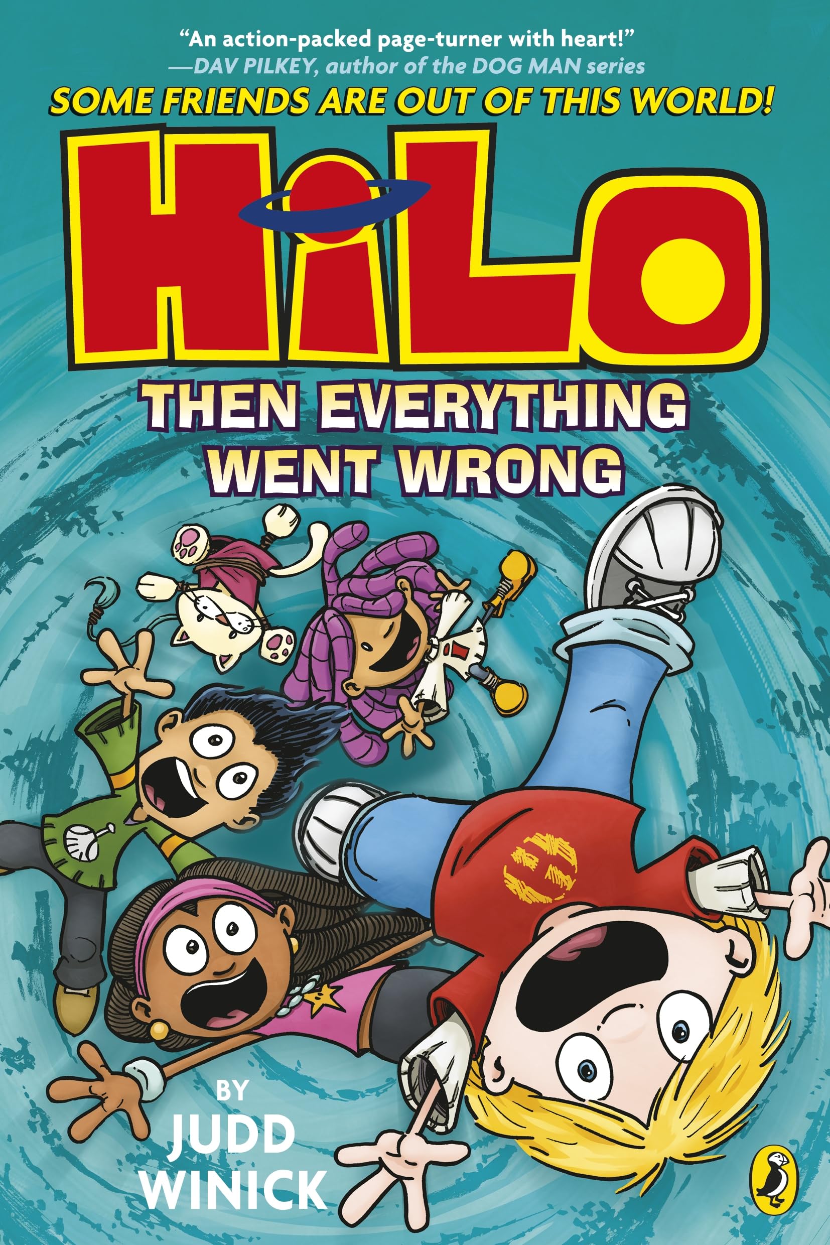 Hilo: Then Everything Went Wrong: A bestselling graphic novel series ...