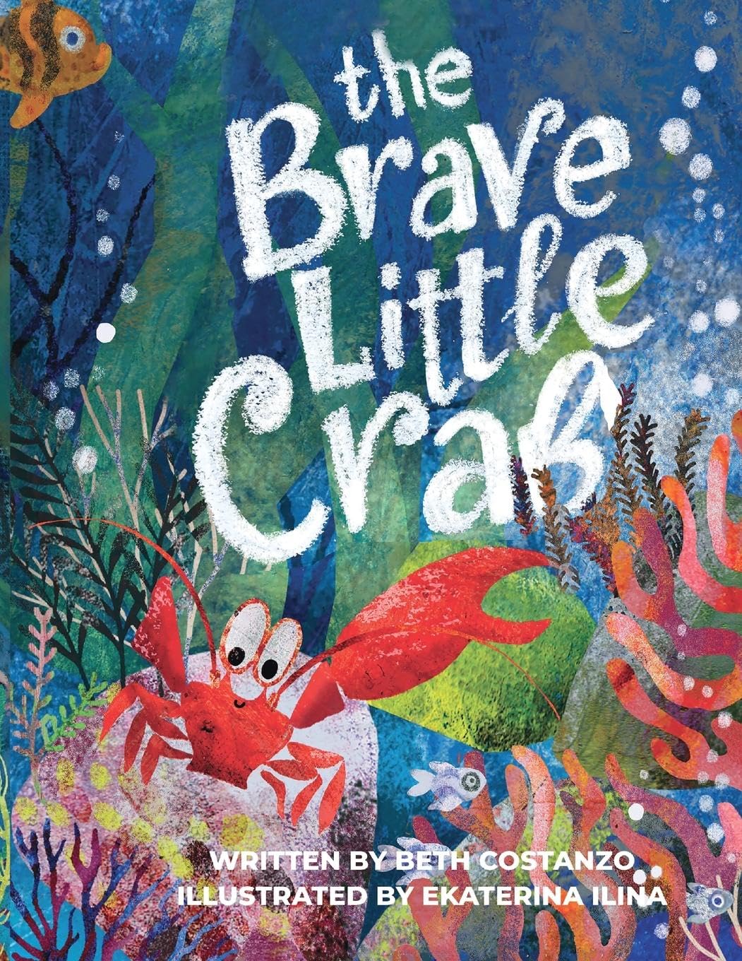 The Brave Little Crab - A Children's Book for Ages 4-10, Discover the ...