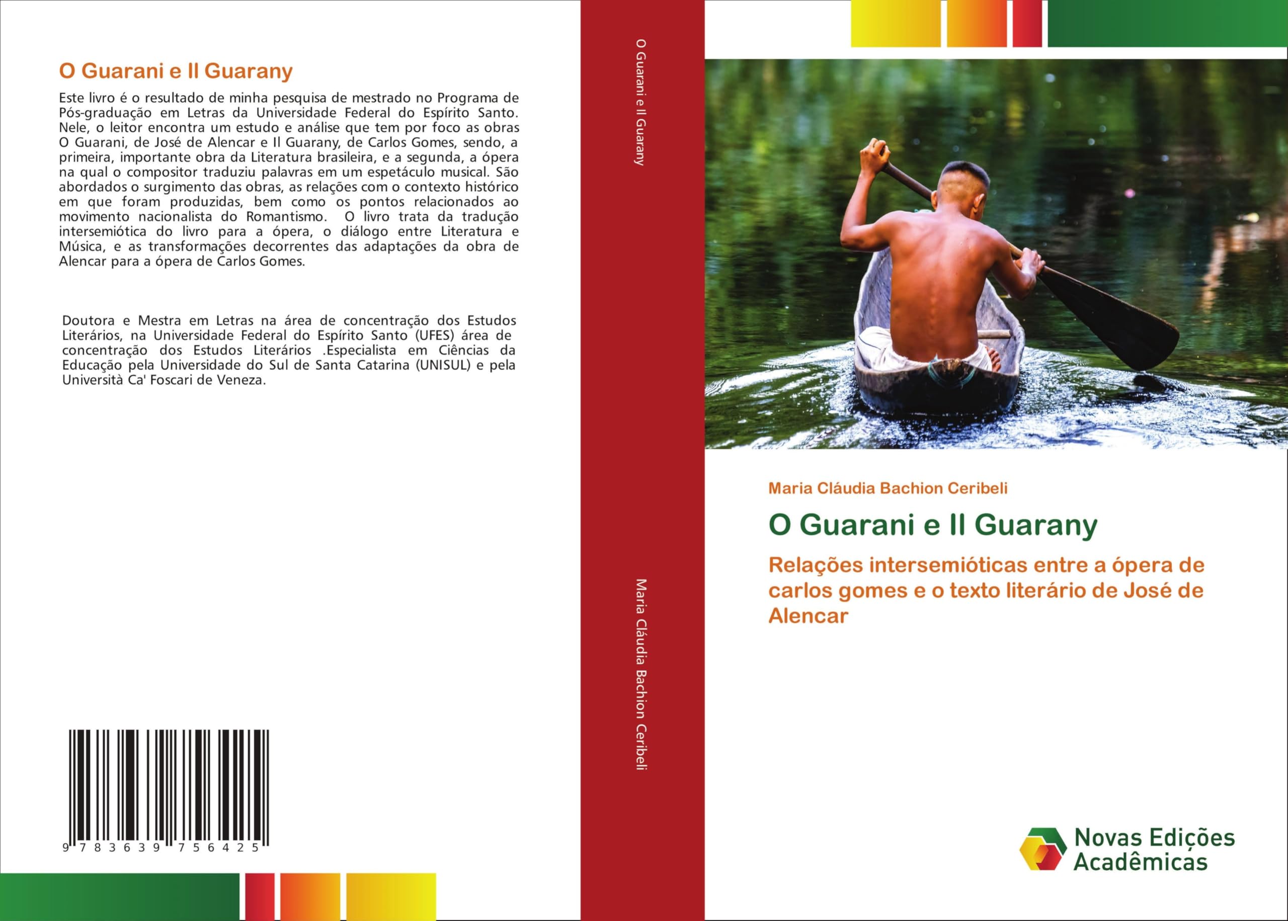 O Guarani e Il Guarany: Relações intersemióticas entre a ópera de ...