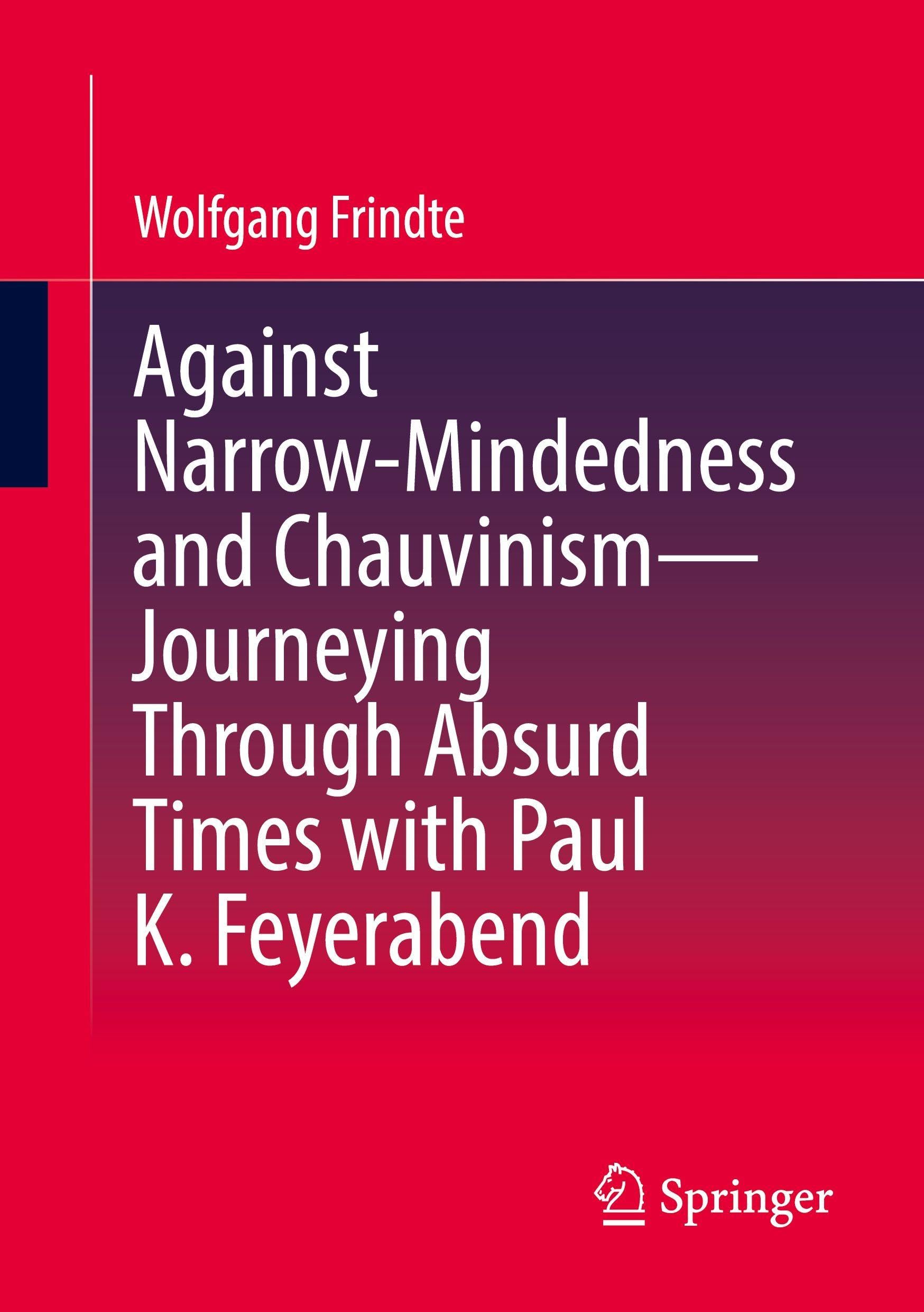 Against Narrow-Mindedness and Chauvinism – Journeying Through Absurd ...